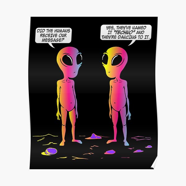 "Funny Alien Techno Music Dancing Message Cartoon" Poster by el-em-cee ...