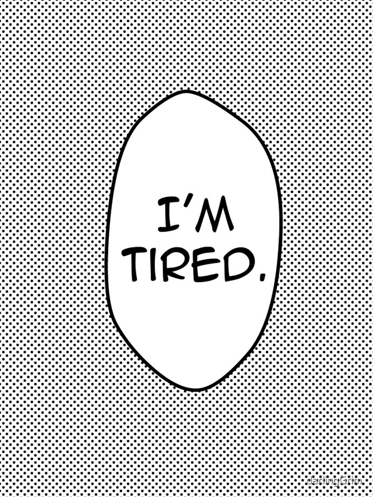 "I'm Tired Speech Bubble" iPhone Case for Sale by darlingGrim | Redbubble