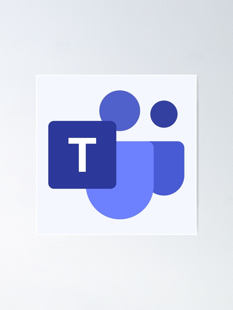  Microsoft Teams Icon Poster For Sale By AGM97 Redbubble