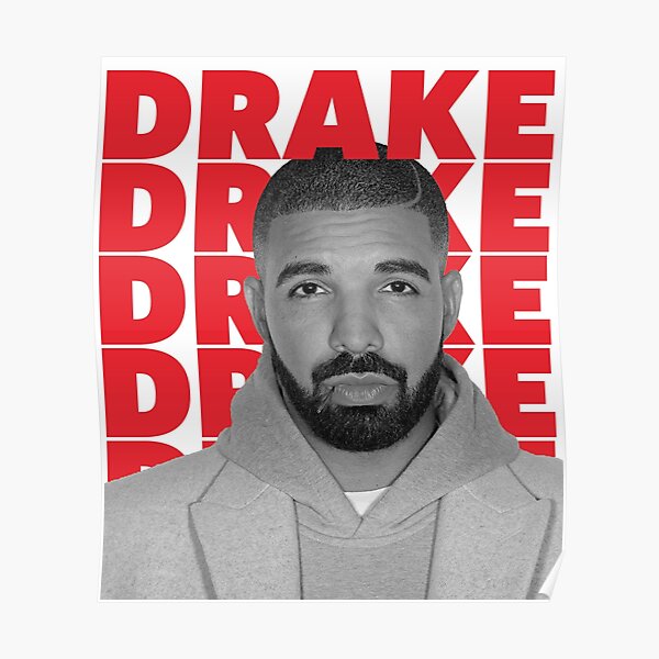 Drake Posters | Redbubble
