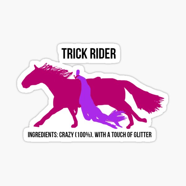"TRICK RIDER INGREDIENTS" Sticker for Sale by georgiakay | Redbubble