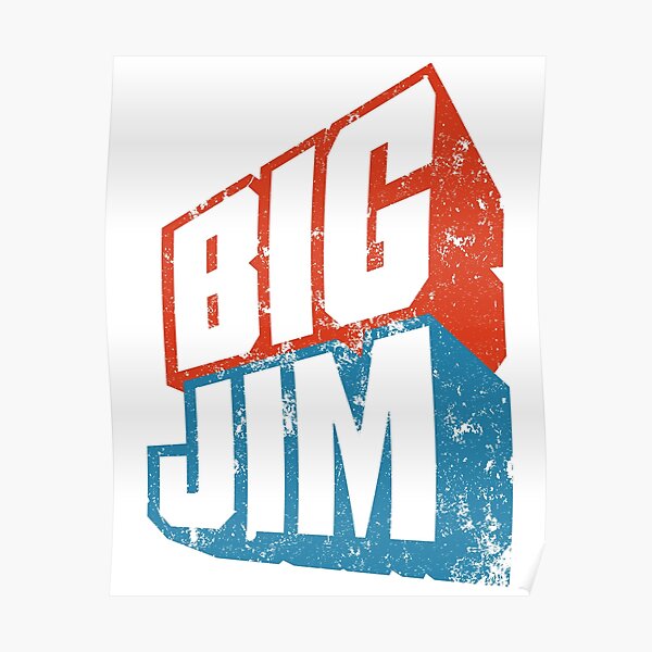 "Big jim" Poster for Sale by Retrorockit | Redbubble
