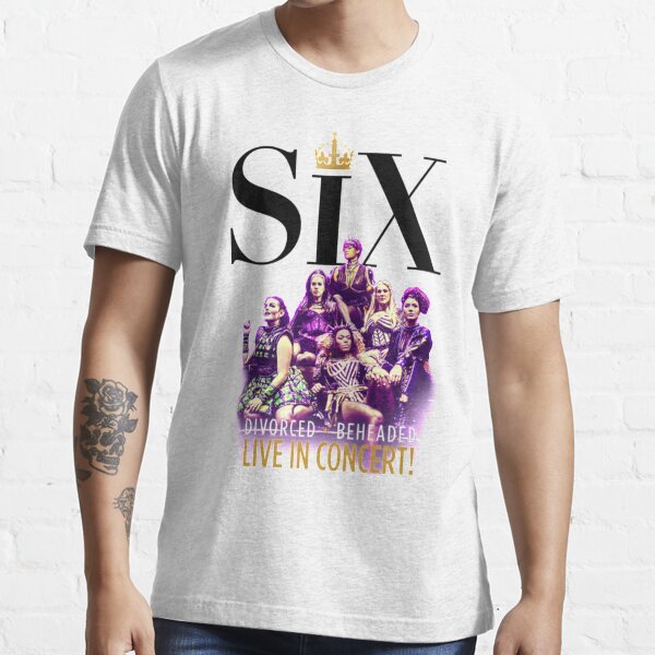 "Six the Musical" T-shirt for Sale by majikcalmiss | Redbubble | six t ...