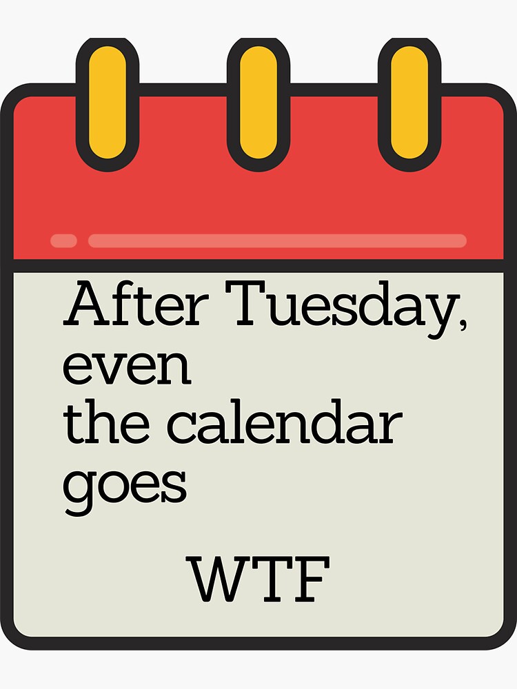"Calendar Meme" Sticker for Sale by HypeUpDesigns | Redbubble