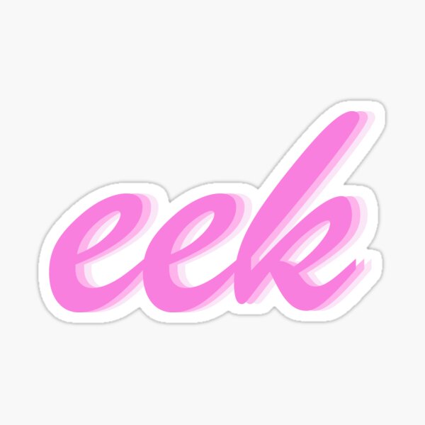 "eek" Sticker for Sale by IcyBubblegum | Redbubble