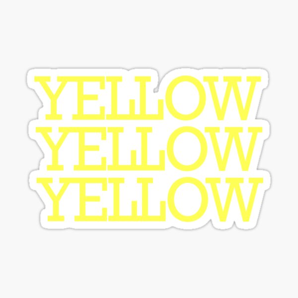 "Yellow Yellow Yellow - Color" Sticker for Sale by agsduy | Redbubble