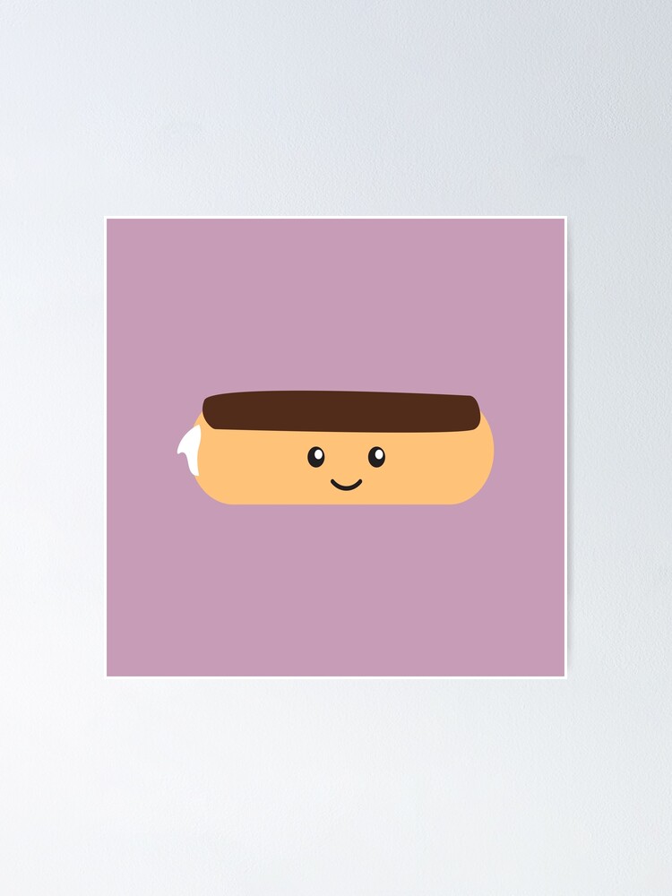 "Cute Kawaii Eclair" Poster for Sale by Eggtooth | Redbubble