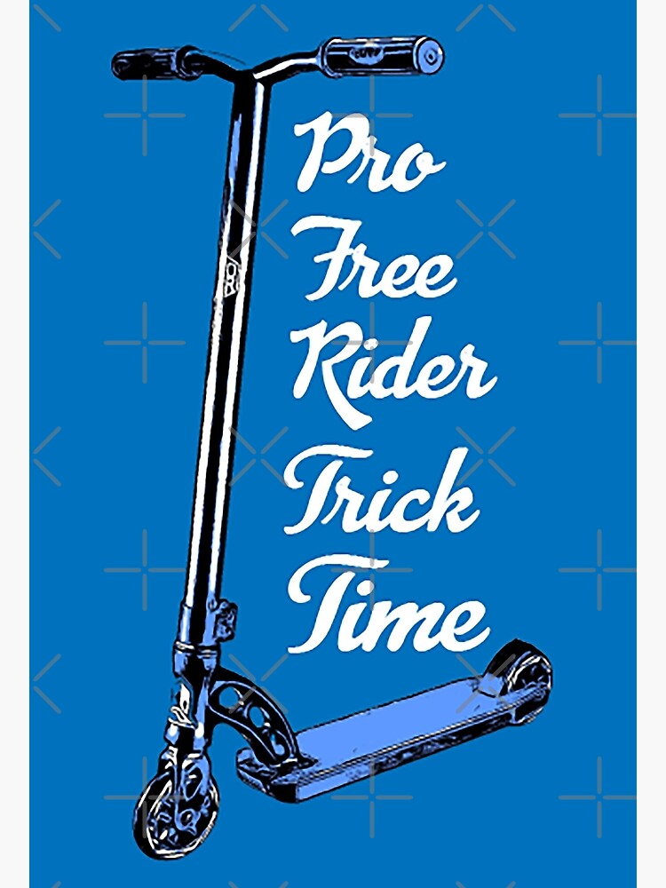Poster « Pro Free Rider - Trick Scooter Apparel - Stunt Scooter Art ...