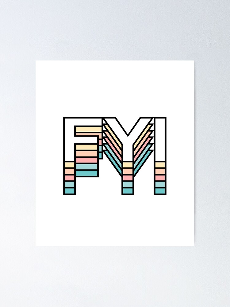 "FYI Pastel Retro Aesthetic Modern Typography" Poster for Sale by ...