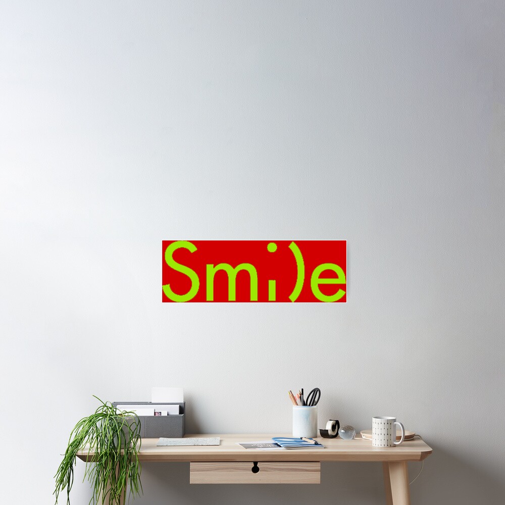 "Smile - title lettering typography text quotes" Poster by Khanchoice ...