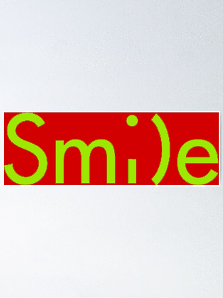 "Smile - title lettering typography text quotes" Poster by Khanchoice ...