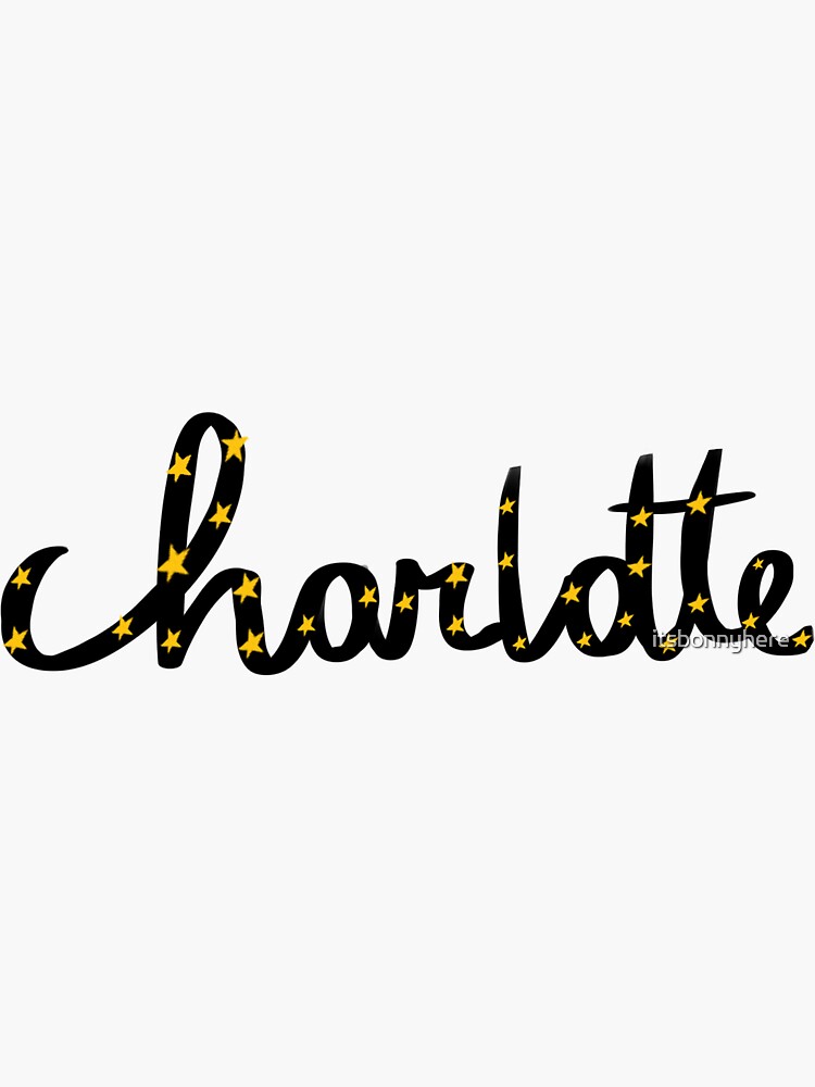 "Charlotte" Sticker by itsbonnyhere | Redbubble