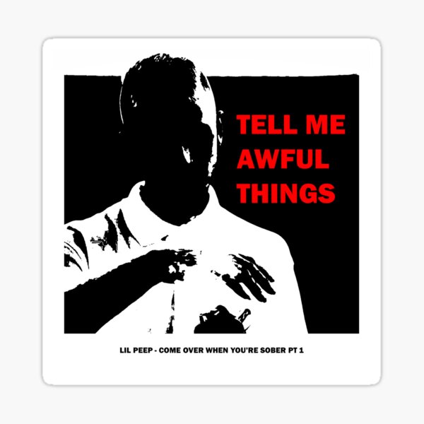 "Lil Peep awful things" Sticker for Sale by twelvestudio | Redbubble