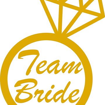 "Team Bride Ring Girls Party" Art Board Print for Sale by NikRon ...