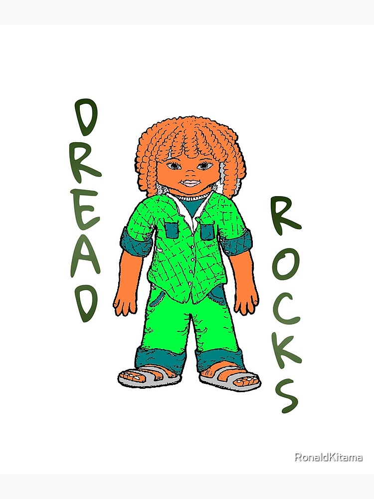 "Dreadlocks/DREAD ROCKS " Poster for Sale by RonaldKitama | Redbubble