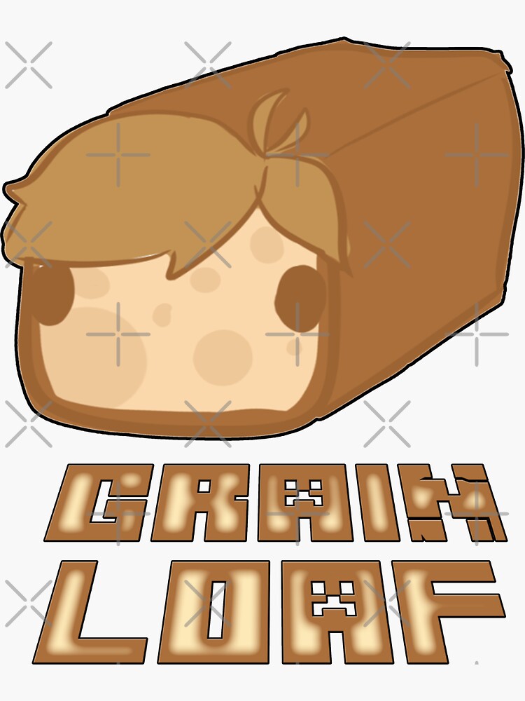 "Grian Loaf" Sticker for Sale by frigamribe88 | Redbubble