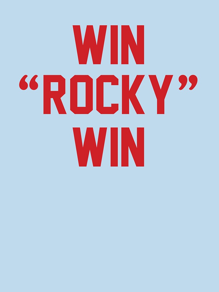 "WIN ROCKY WIN" Essential T-Shirt for Sale by HeyBeardMon | Redbubble
