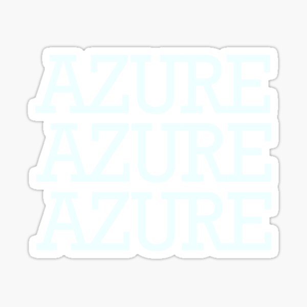 "Azure Azure Azure - Color" Sticker for Sale by agsduy | Redbubble