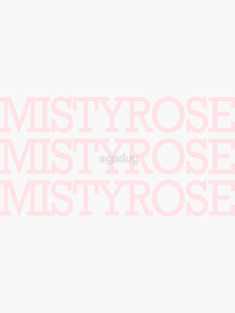 "Mistyrose Mistyrose Mistyrose - Color" Sticker for Sale by agsduy ...