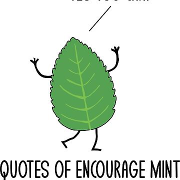 "Funny Quotes Of Encourage Mint Motivational Puns Jokes Humor" Poster ...