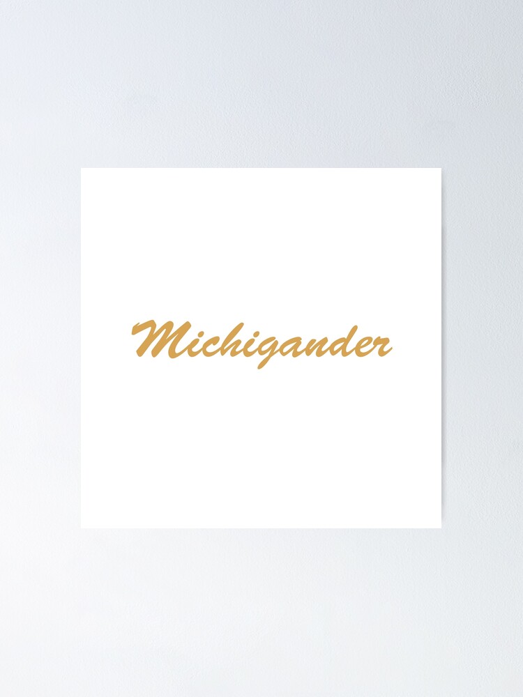 "Michigander - Michigan Native" Poster for Sale by Sarchia | Redbubble