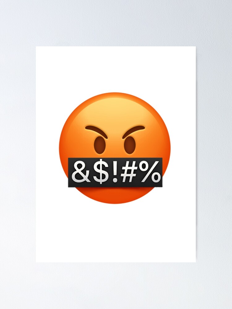 "Cursing emoji " Poster for Sale by mel96b | Redbubble