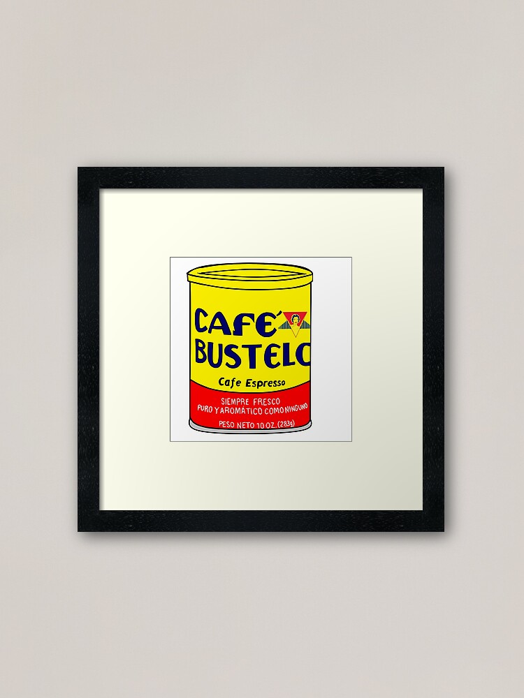 "cafe bustelo art" Framed Art Print for Sale by ShopBabyPinkco | Redbubble