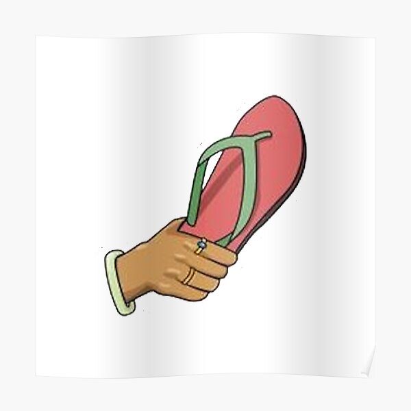 "Chancla" Poster by andi0521 | Redbubble