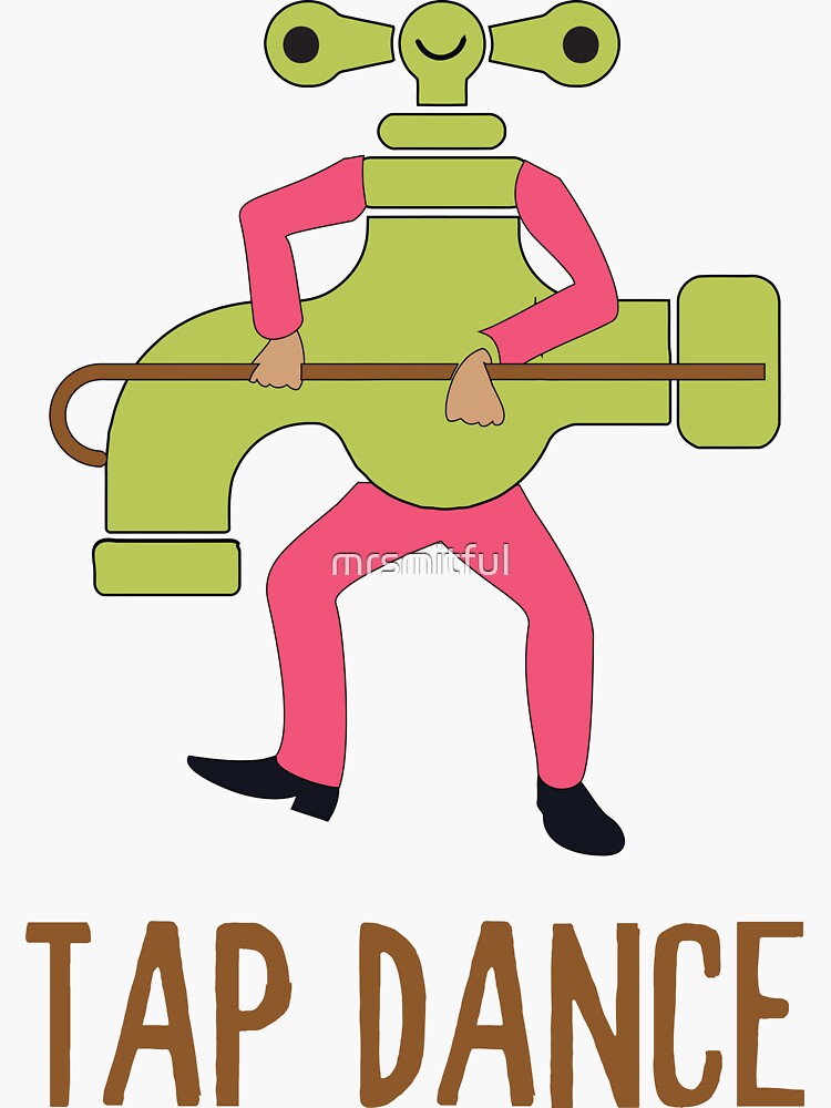 "Funny Tap Dance Dancing Tap Dancer Pun Jokes Humor" Sticker for Sale ...