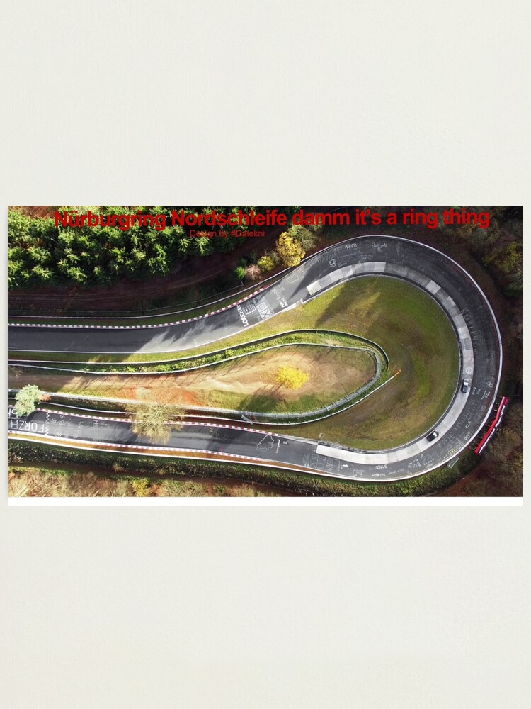 "Nurburgring Nordschleife Germany race track " Photographic Print for ...