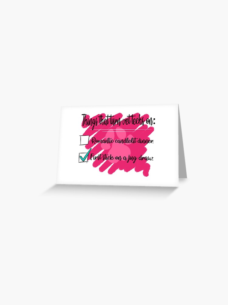 "Vet Tech Checklist" Greeting Card for Sale by Shaybay66 | Redbubble