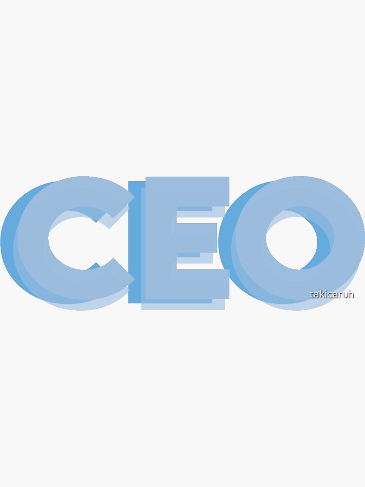 "ceo" Sticker by takicaruh | Redbubble