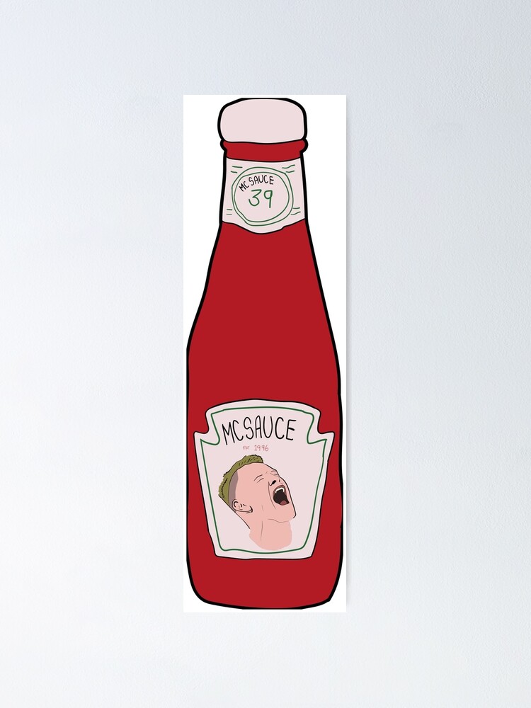 "Scott McTominay McSauce Ketchup Bottle" Poster for Sale by Hevding ...