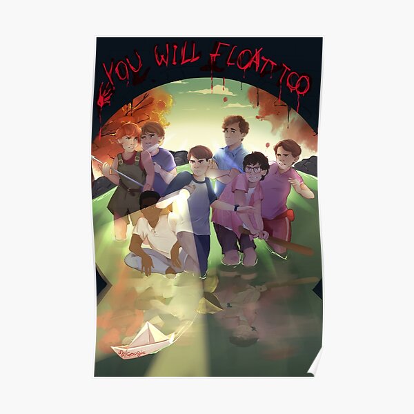 "YOU WILL FLOAT TOO" Poster by sophscribbles | Redbubble
