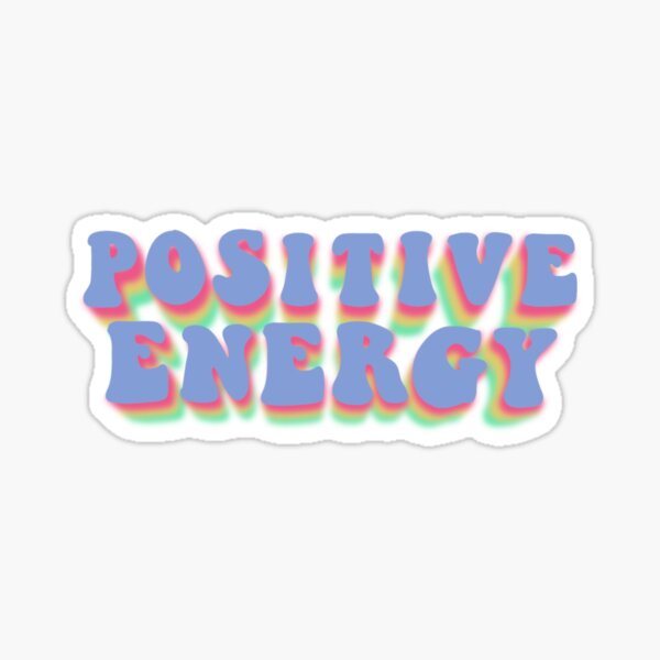 "Positive Energy Colorful" Sticker by emilyorr | Redbubble