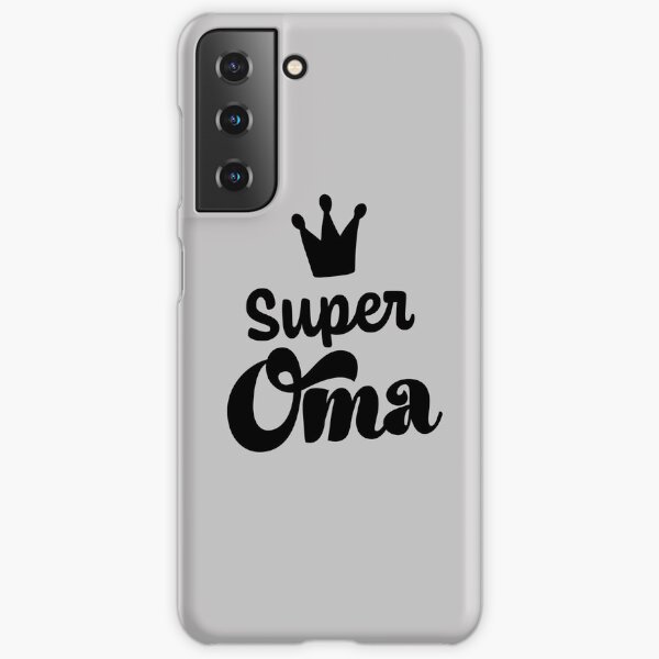 "Super Oma Omi Großmutter Rentnerin Rente Enkelkind Enkel" Samsung ...