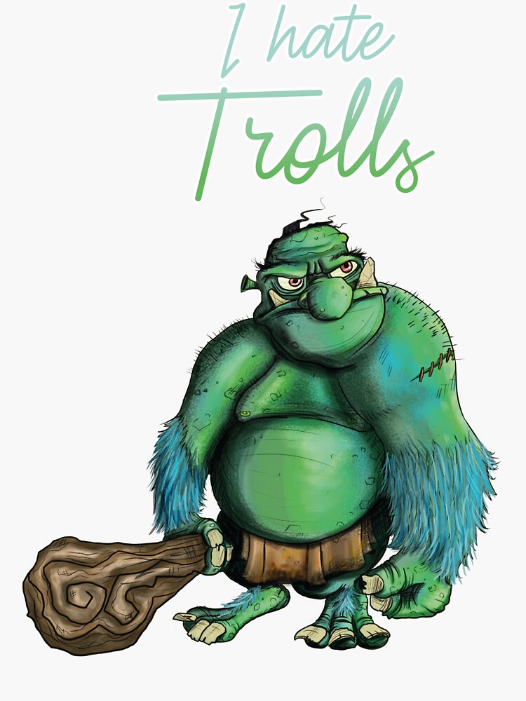 " I hate trolls" Sticker for Sale by rozace | Redbubble