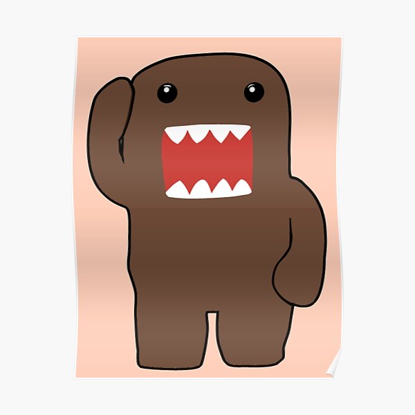 Domo Posters | Redbubble