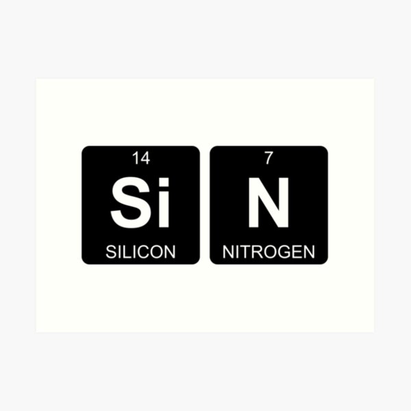 "Si N - Sin - Periodic Table - Chemistry" Art Print for Sale by ...
