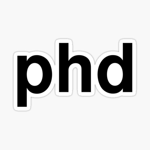Phd Stickers | Redbubble
