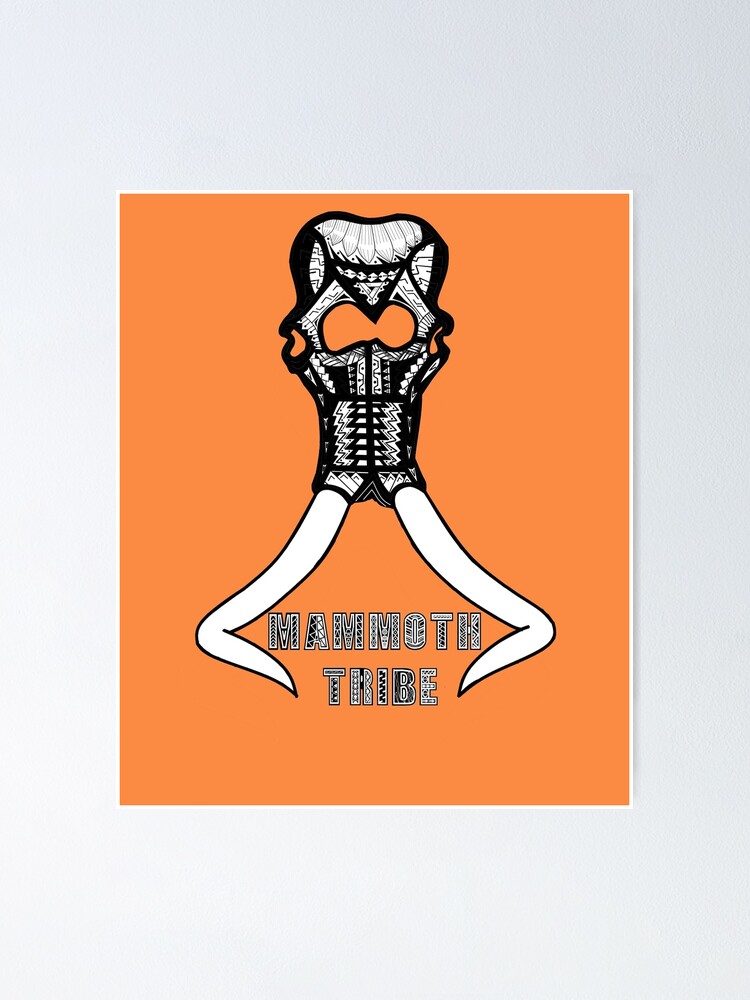 "Mammoth Tribe Mammoth Skull Mostly Black Tribal" Poster by ...