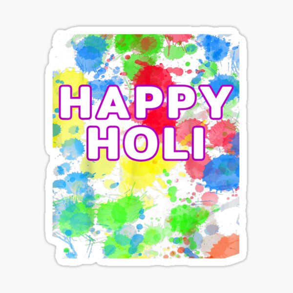 Happy Holi Stickers | Redbubble
