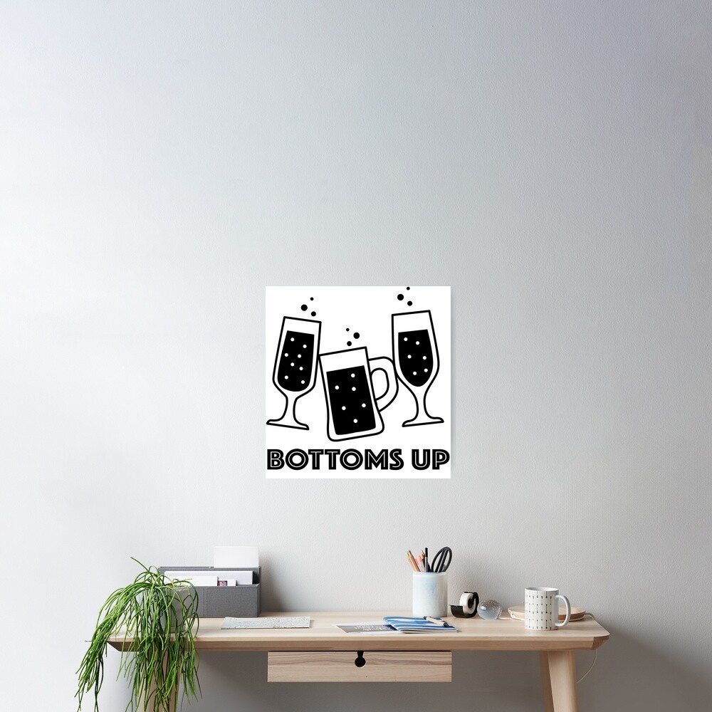 "Bottoms up! Beer Sticker" Poster by dozzidesigns | Redbubble