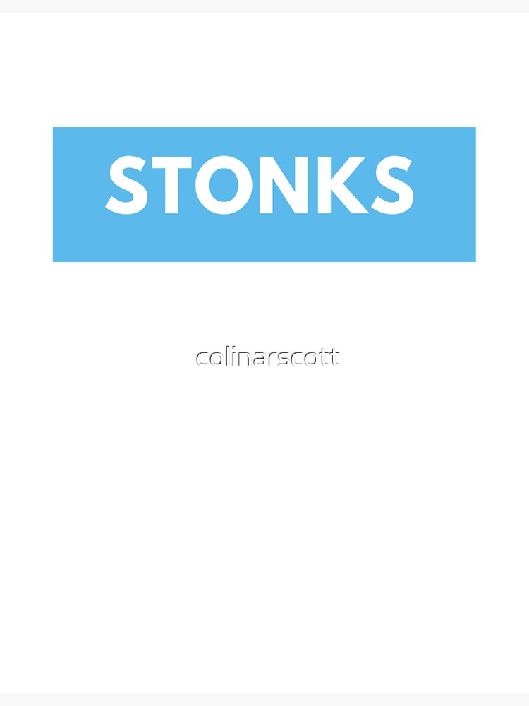 "Stonks" Sticker for Sale by colinarscott | Redbubble
