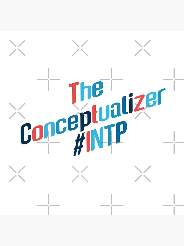 "INTP The Conceptualizer" Poster by ojdart | Redbubble