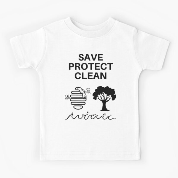 "Save Protect Clean" Kids T-Shirt for Sale by RIVEofficial | Redbubble