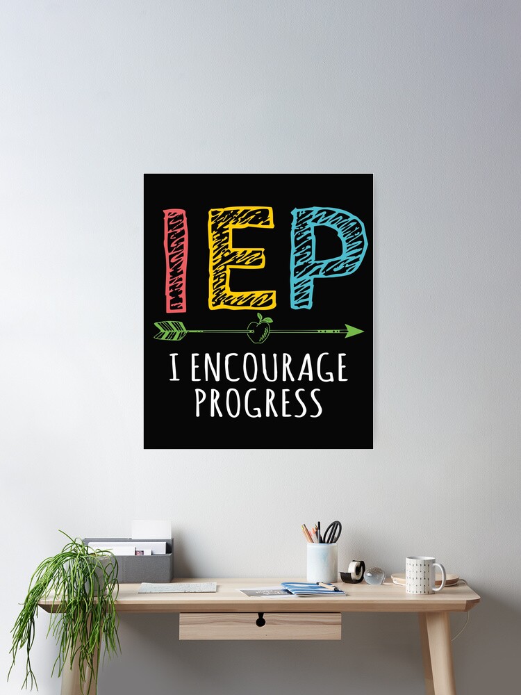 Iep Education Quotes Special Education Quotes Motivational Posters