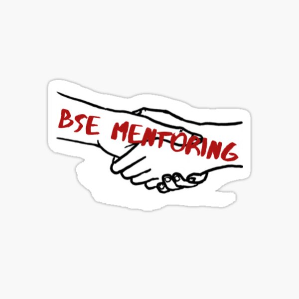 "BSE Mentoring" Sticker for Sale by ejkate8 | Redbubble