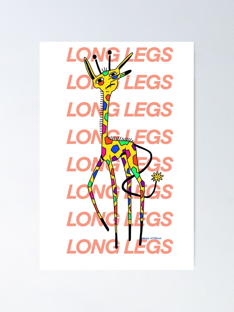 "LONG LEGS" Poster for Sale by Maxboom16 | Redbubble