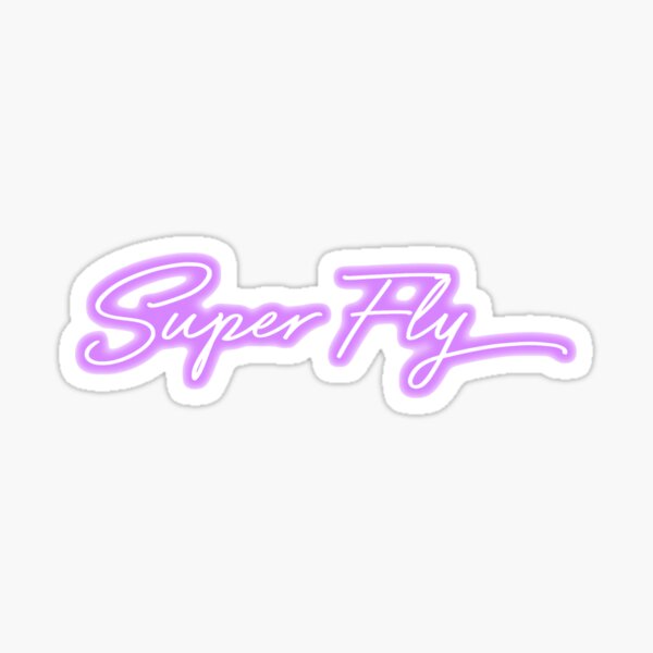 "Super Fly Neon Lights Sign" Sticker for Sale by livbark | Redbubble